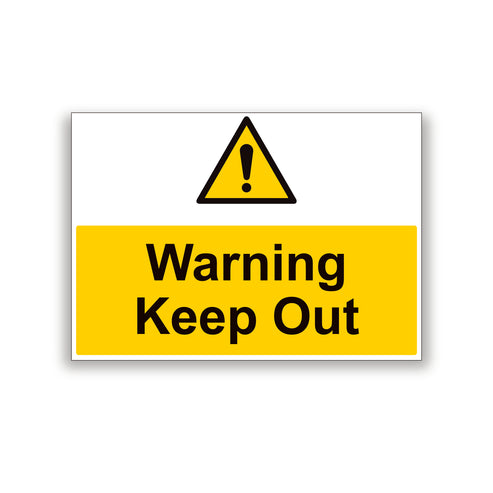 Warning Keep Out Warning Sign – Printsuperstar (The Print Shop)